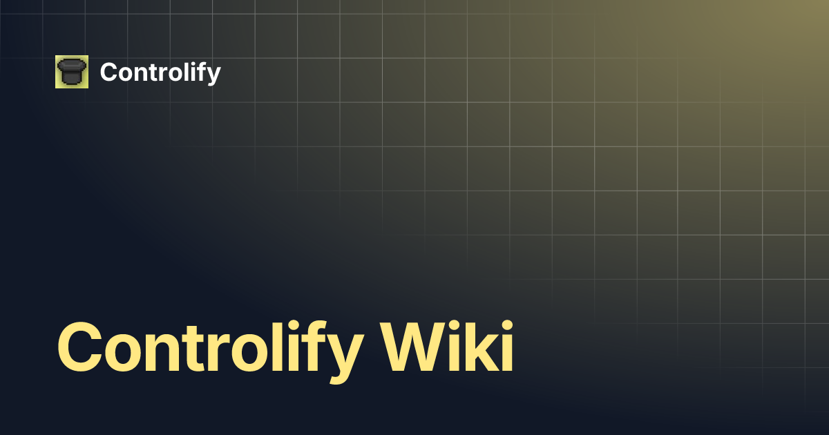 Controlify Wiki | Controlify
